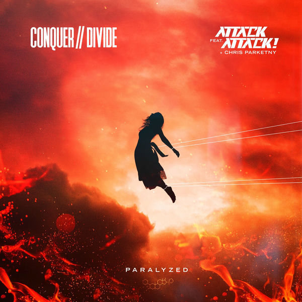 Conquer Divide - Paralyzed [single] (2024) » CORE RADIO