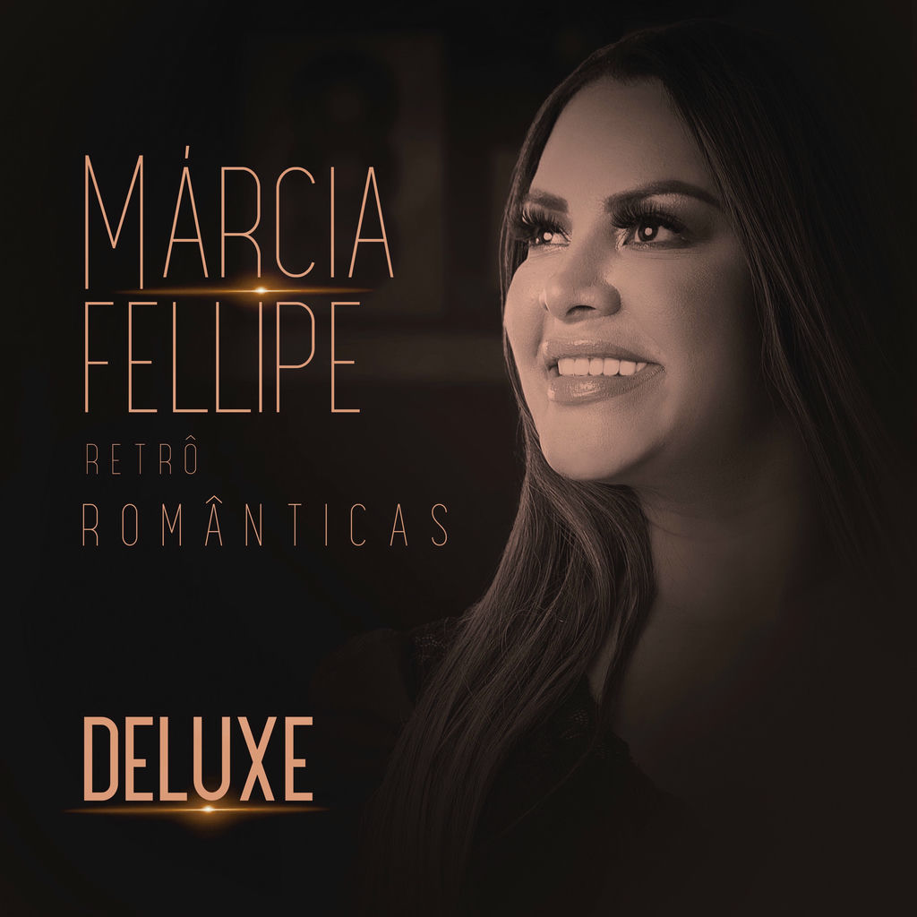 Retrô Românticas (DELUXE) - Márcia Fellipe (Album) | RTL+