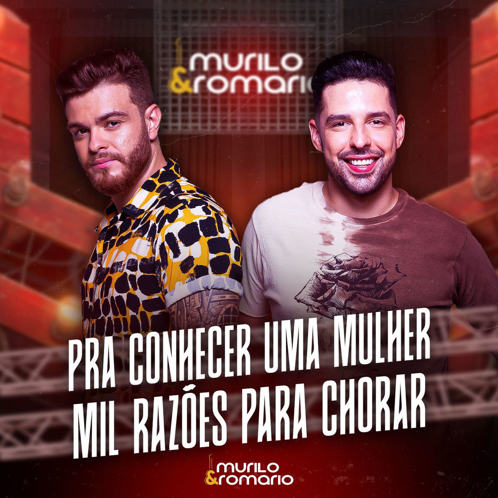 Pra Conhecer Uma Mulher / Mil Razões Para Chorar - Murilo e Romario (Single) | RTL+